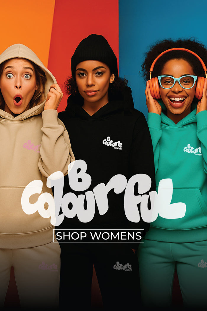 B Couture London | Mens & Womens Streetwear Clothing